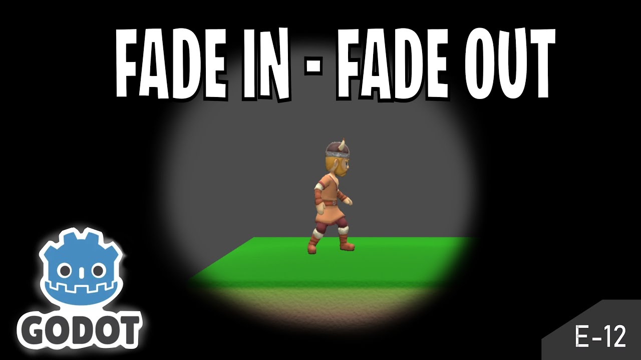 Erik 12 - Fade in - Fade out - Godot - YouTube