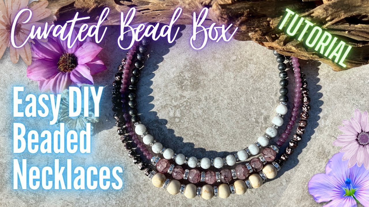 Easy Beaded DIY Necklaces Beading Tutorial Curated Bead Box YouTube easy-beaded-diy-necklaces-beading-tutorial-curated-bead-box-youtube