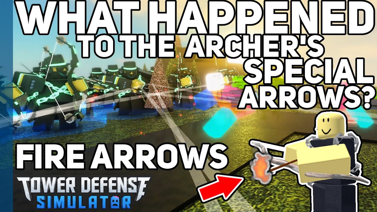 Archer's Special Arrows - Fire, Ice and Explosive Arrows - Tower ...