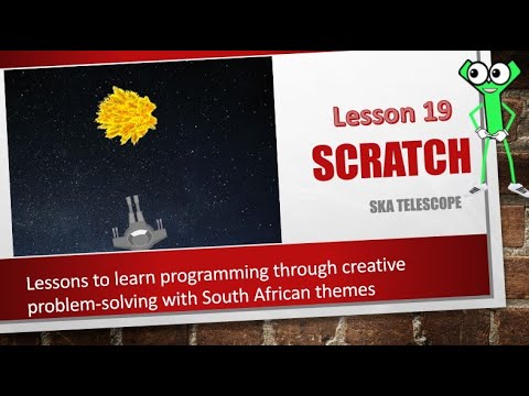 Scratch Lesson 19 SKA telescope - YouTube