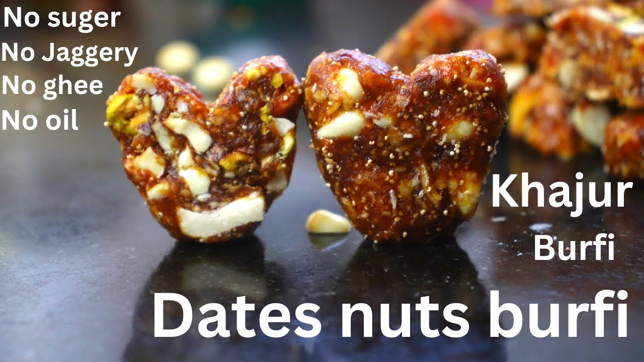 Sugar Free Dates Dry Fruit Burfi | Khajur Dry Nuts Burfi | బలమైన ...