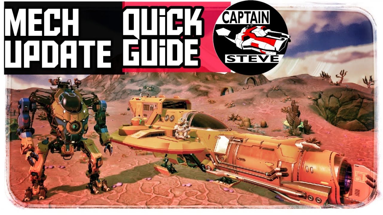 Guide To Mechs | No Man's Sky Adventures NMSA Captain Steve | NMS 2.40 ...