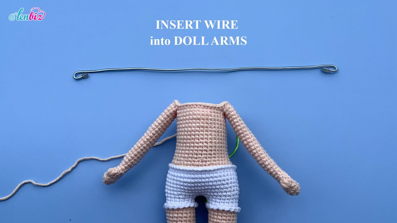 How to Insert Wire into Doll Arms - Cách luồn kẽm vào tay búp bê len ...