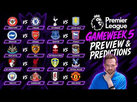 My Premier League Gameweek 5 Preview and Predictions!