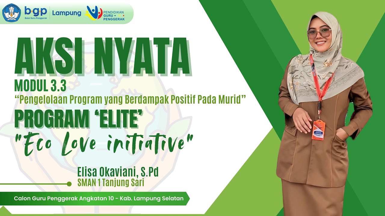 Aksi Nyata Modul 3.3 - Pengelolaan Program yang Berdampak Positif pada ...