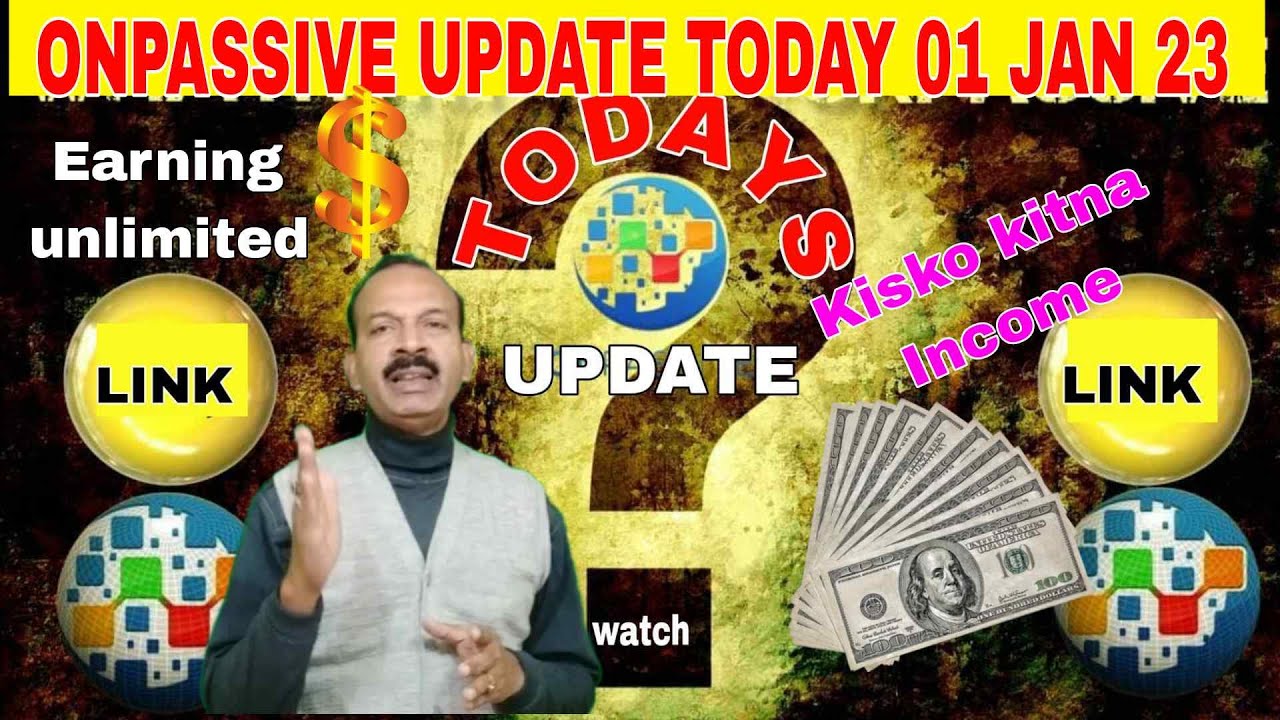Onpassive Update today 01 Jan 23 | Onpassive Ecosystem Latest Update ...