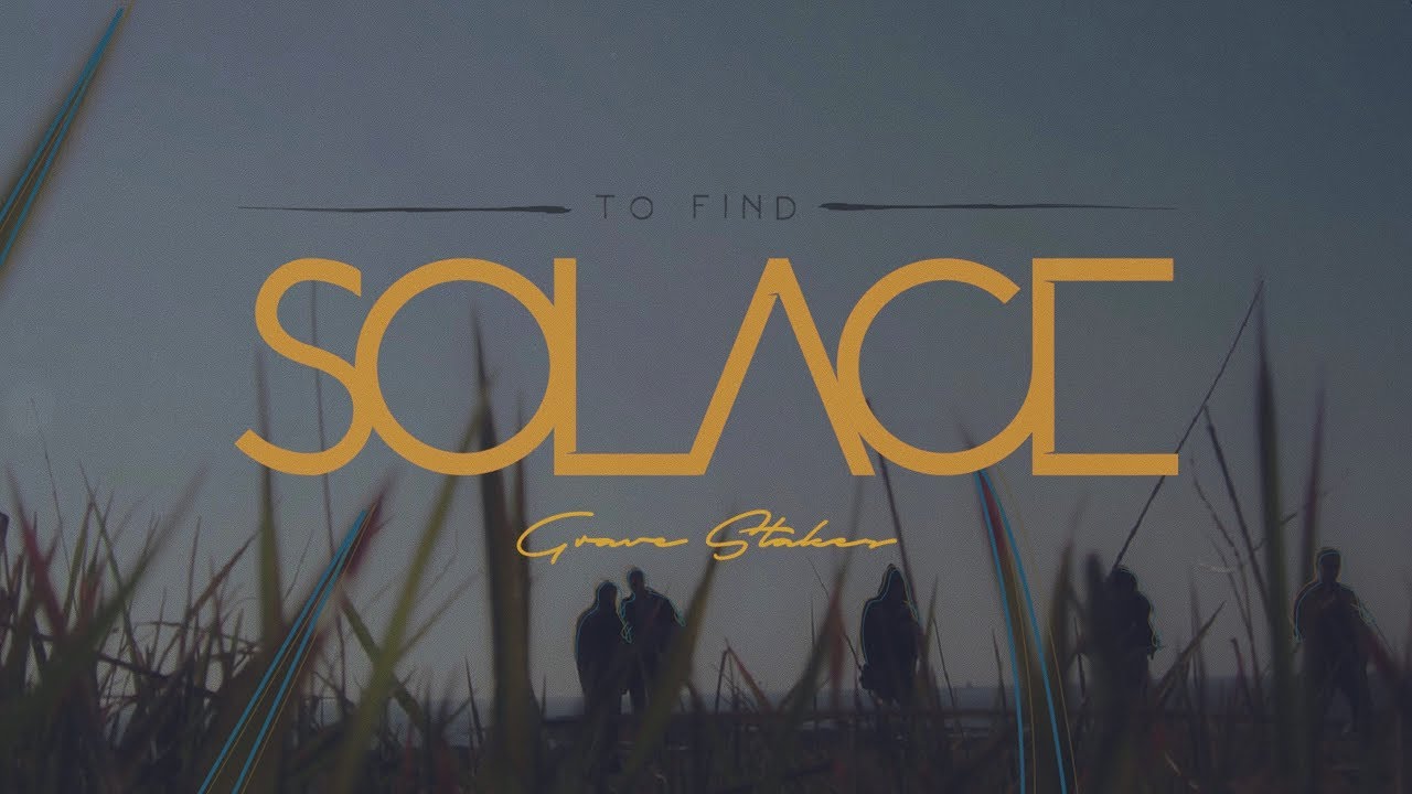 To Find Solace - Grave Stakes (feat. Teo of Outgone) - YouTube