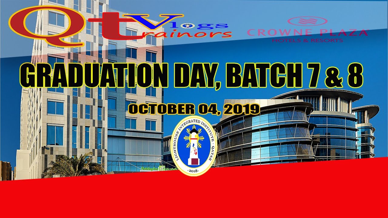 GRADUATION DAY BATCH 7,8 - YouTube