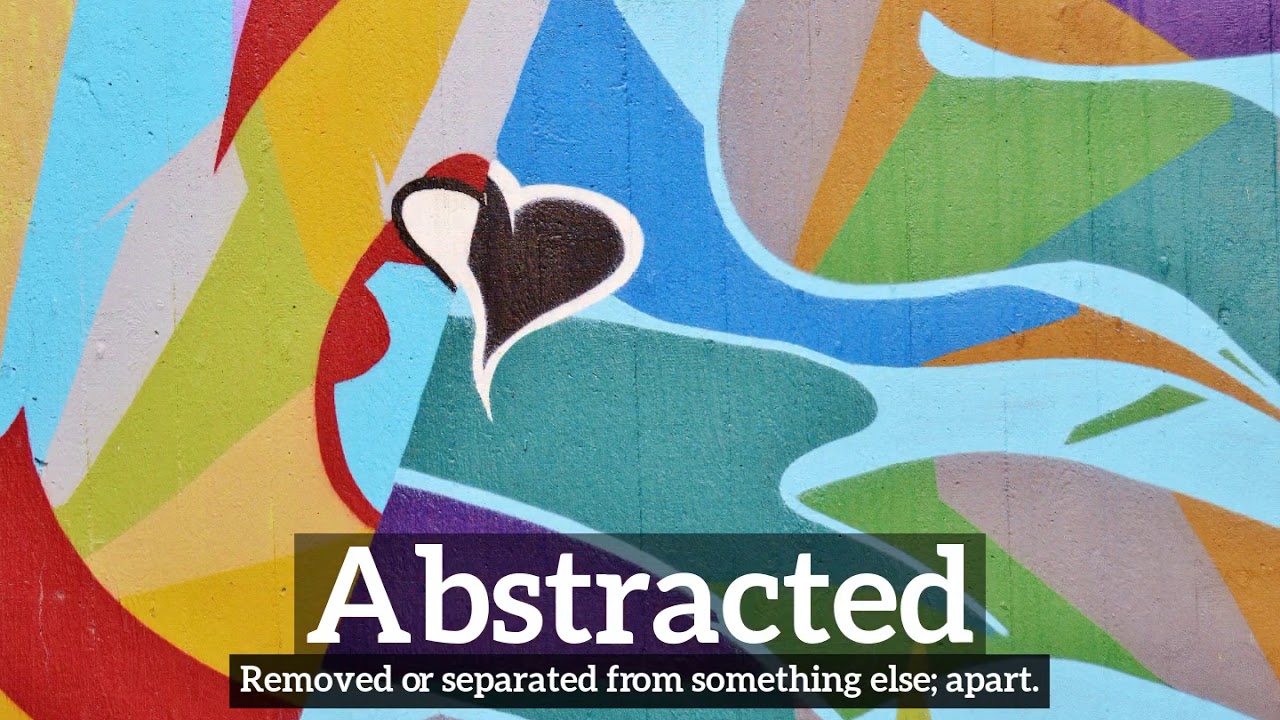 What is Abstracted? | How Does Abstracted Look? | How to Say Abstracted ...