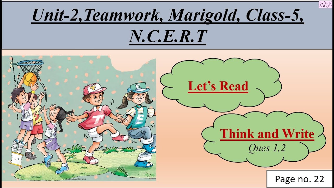 Class 5 English Marigold Unit 2 | Teamwork | Lets Read; Think and Write ...