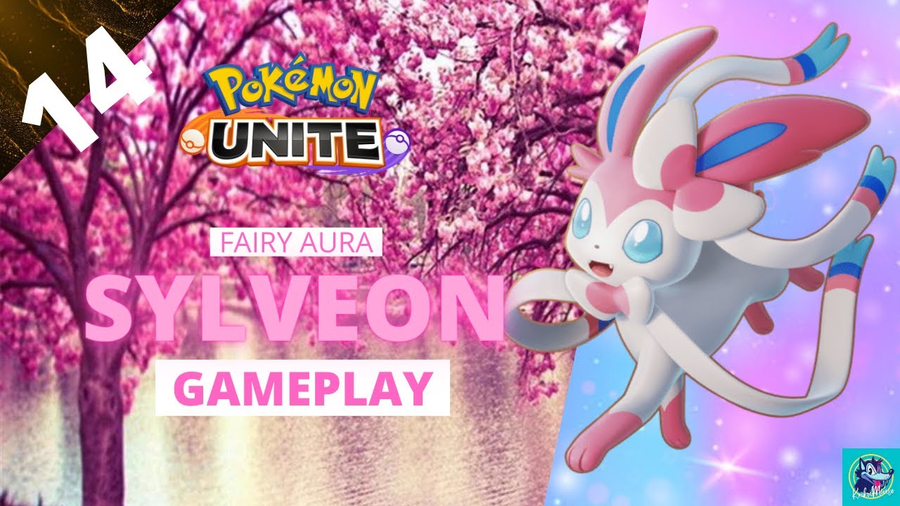 pokemon unite sylveon gameplay/ ep 14/ fairy aura/ best moveset for ...