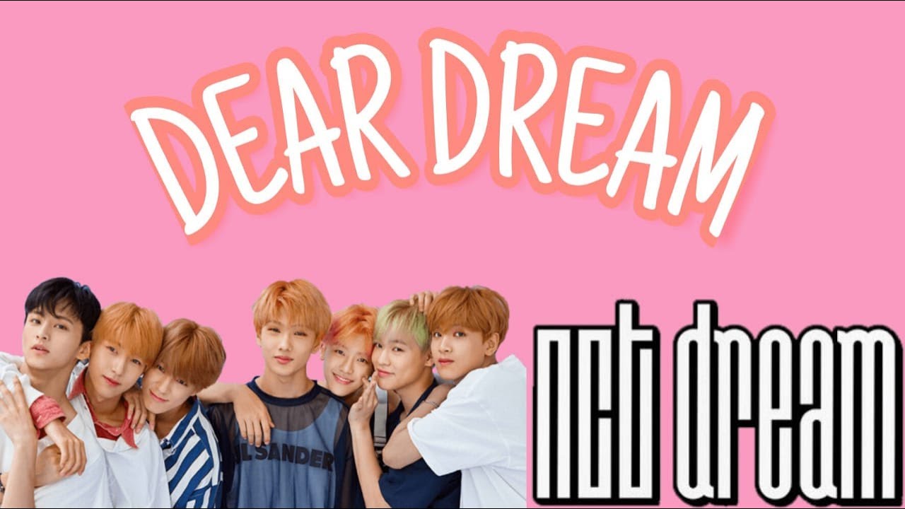 [FMV] DEAR DREAM -NCT DREAM - YouTube