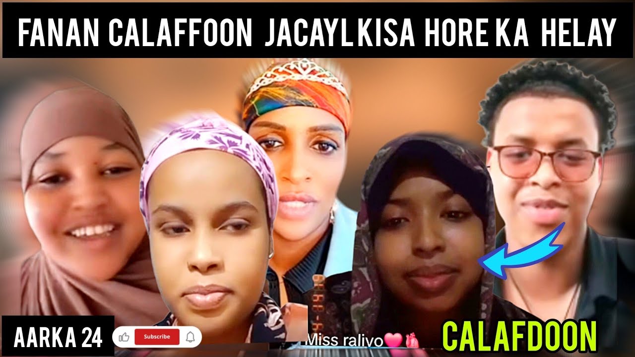 Fanaan Jacayl La baqbaqay Gabar hore e isku Jaclaayen Aye Cawa is ...