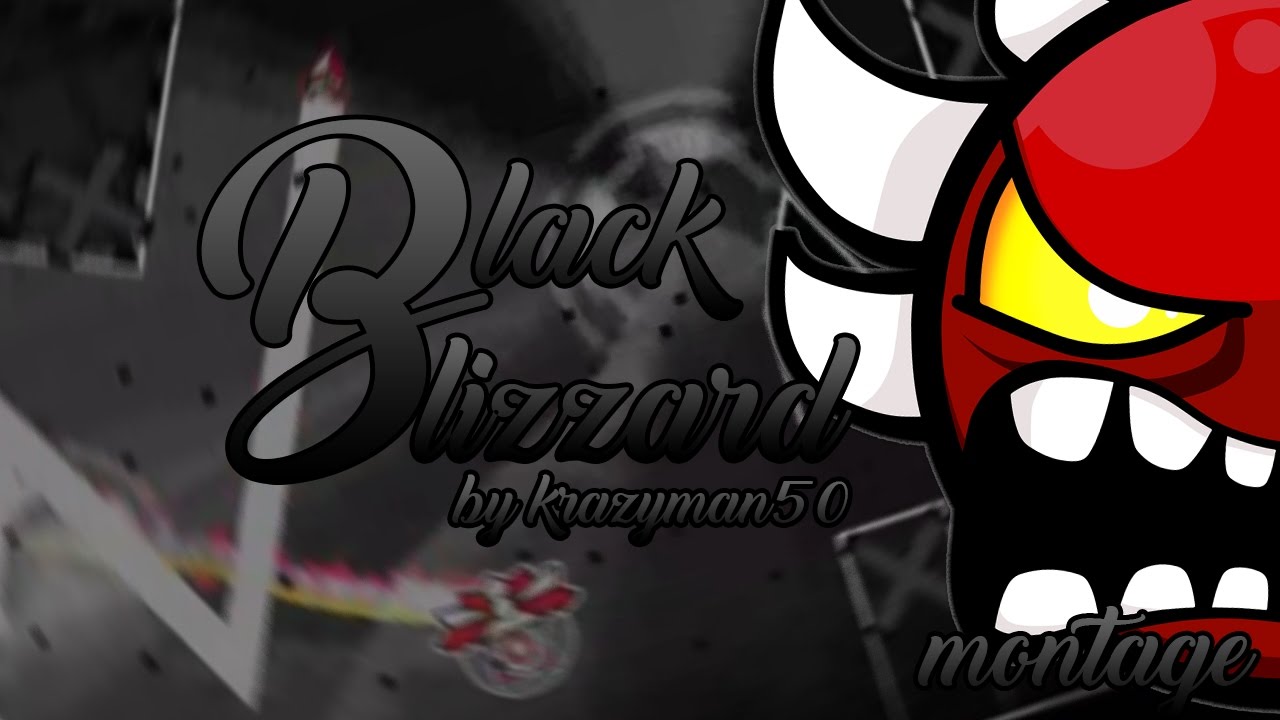 Black Blizzard By Krazyman50 (Montage) - YouTube