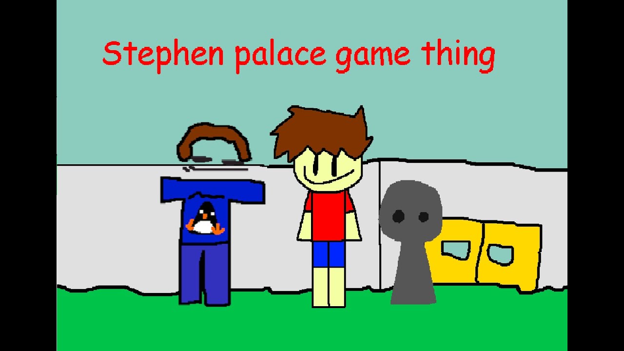playing stephen palace game thing - YouTube