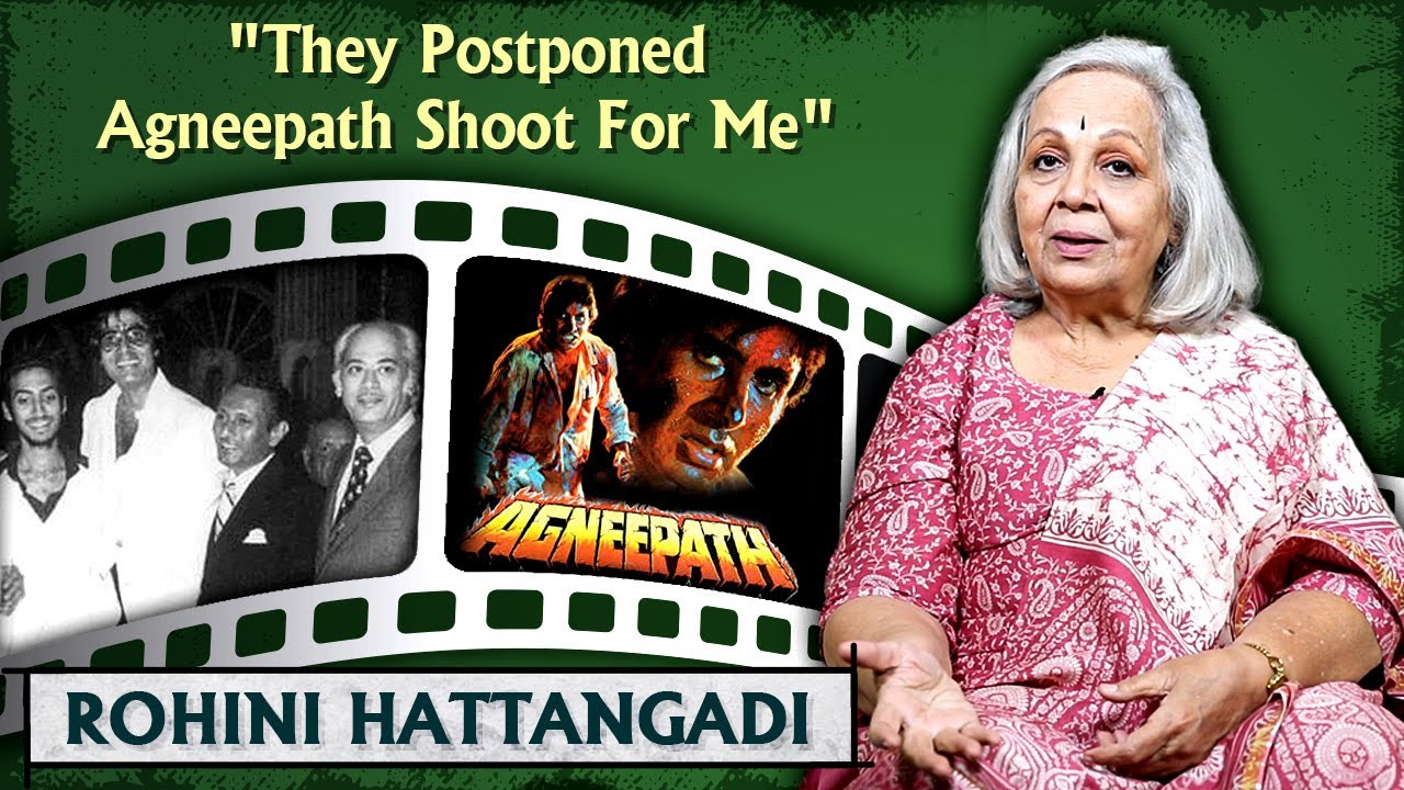 Rohini Hattangadi On Agneepath | Yash Johar | Amitabh Bachchan | Dharma ...