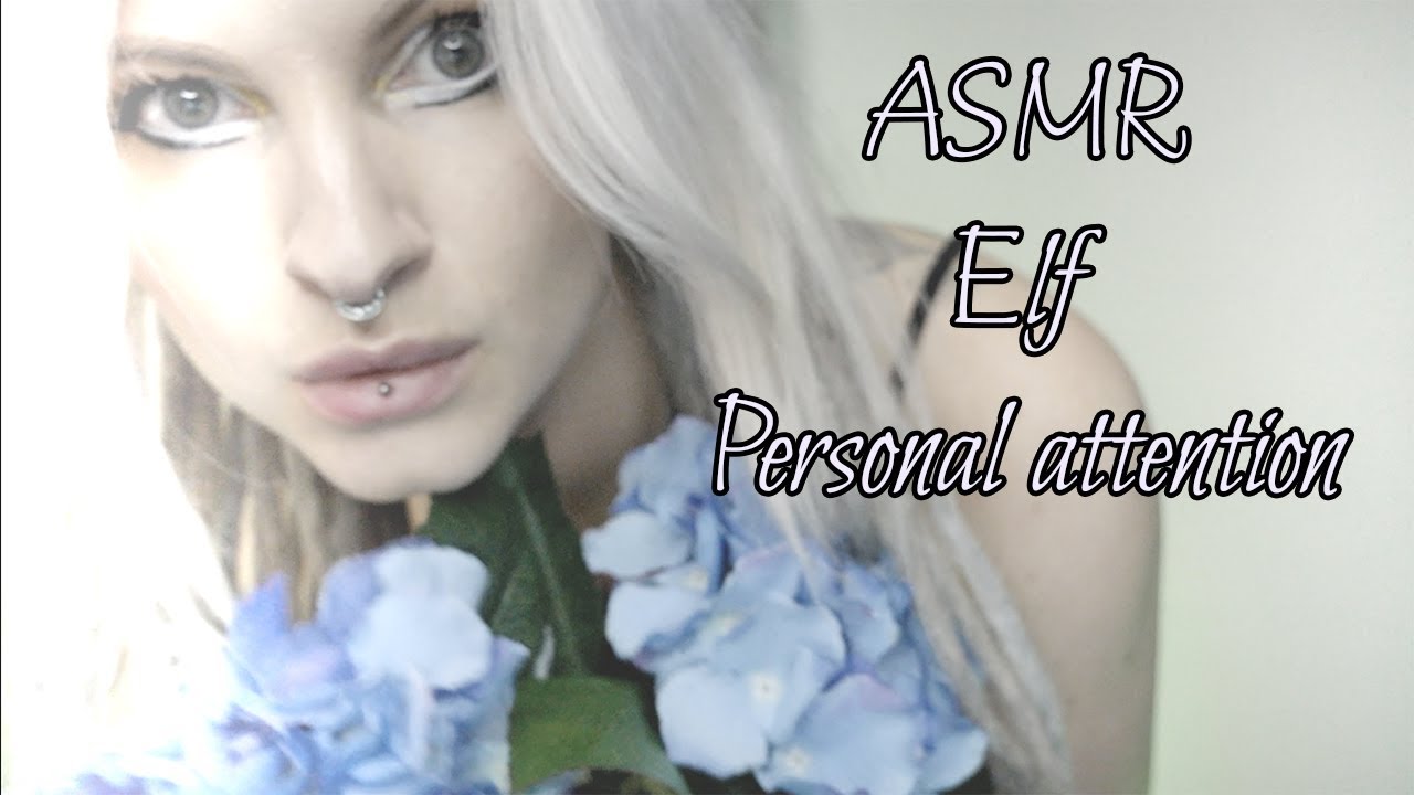 Elf fixes you up ASMR personal attention, up close - YouTube