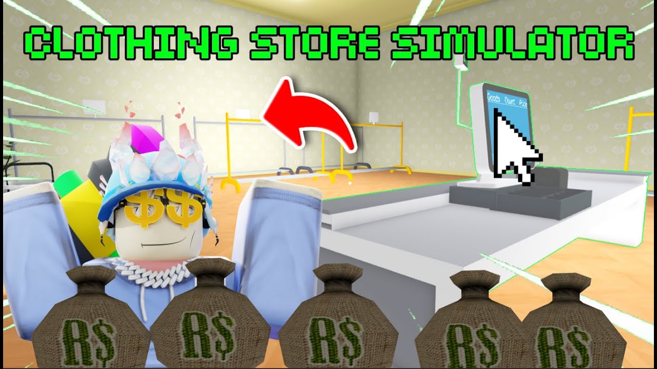 I Played Roblox Clothing Store Simulator and GOT RICH 🤑! - YouTube