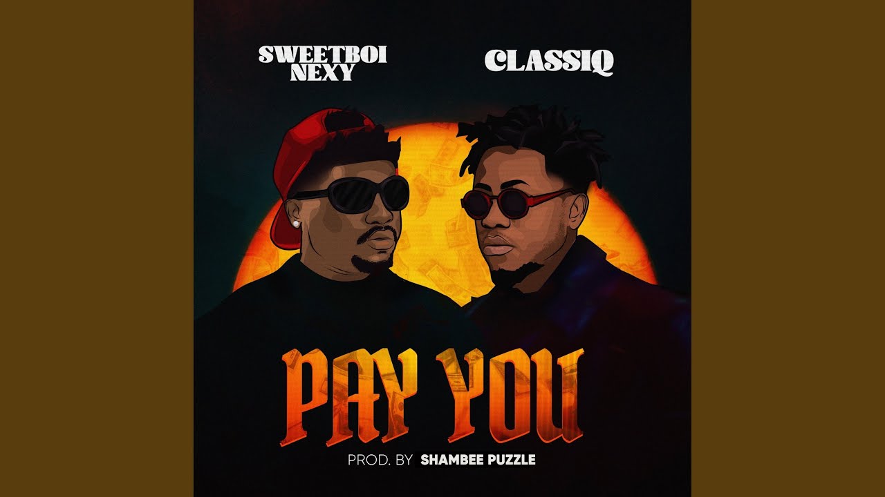 Pay You (feat. Classiq) - YouTube