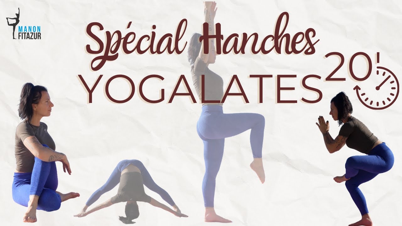 Yogalates spécial hanches 20 minutes - YouTube