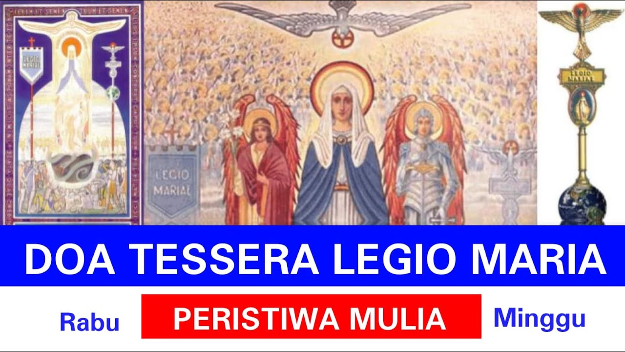 DOA TESSERA LEGIO MARIA, Rosario Peristiwa Mulia - Rabu & Minggu ...