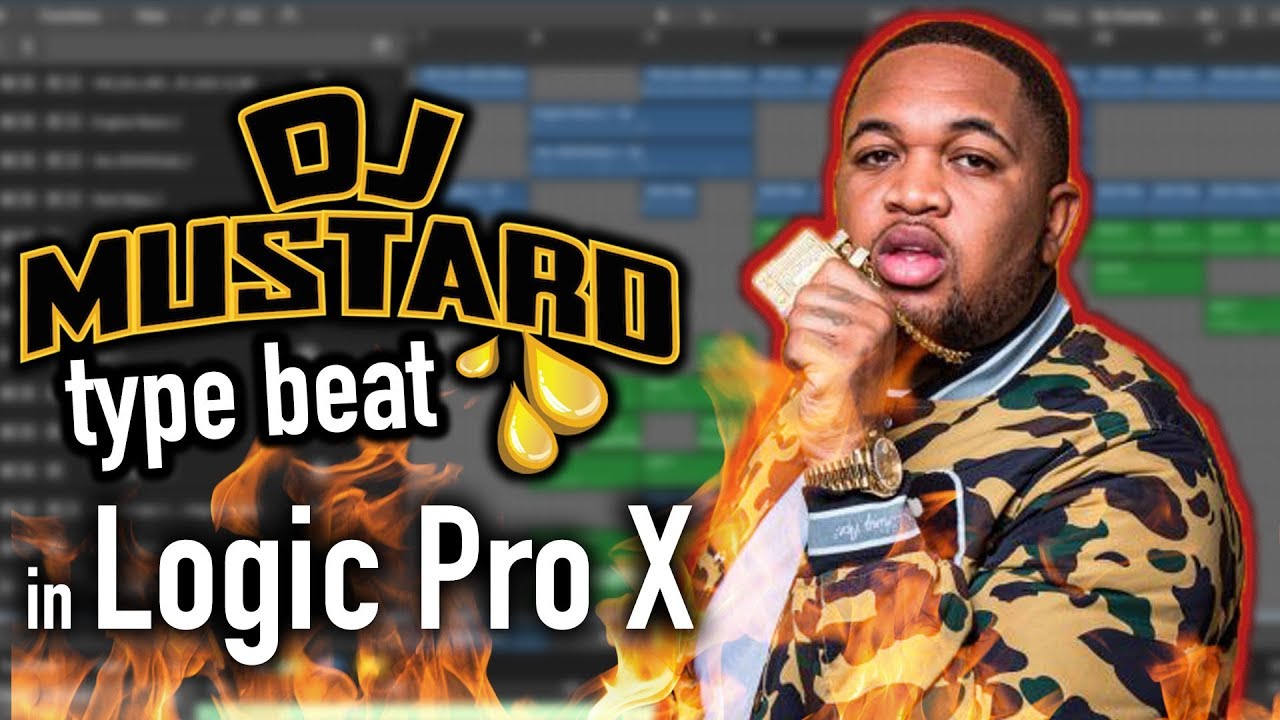 How to make a DJ Mustard type beat in Logic Pro X | Music Production ...