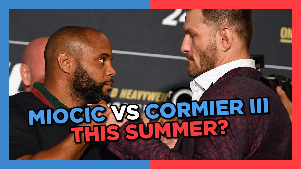 Miocic vs Cormier III Predicted For The Summer - YouTube