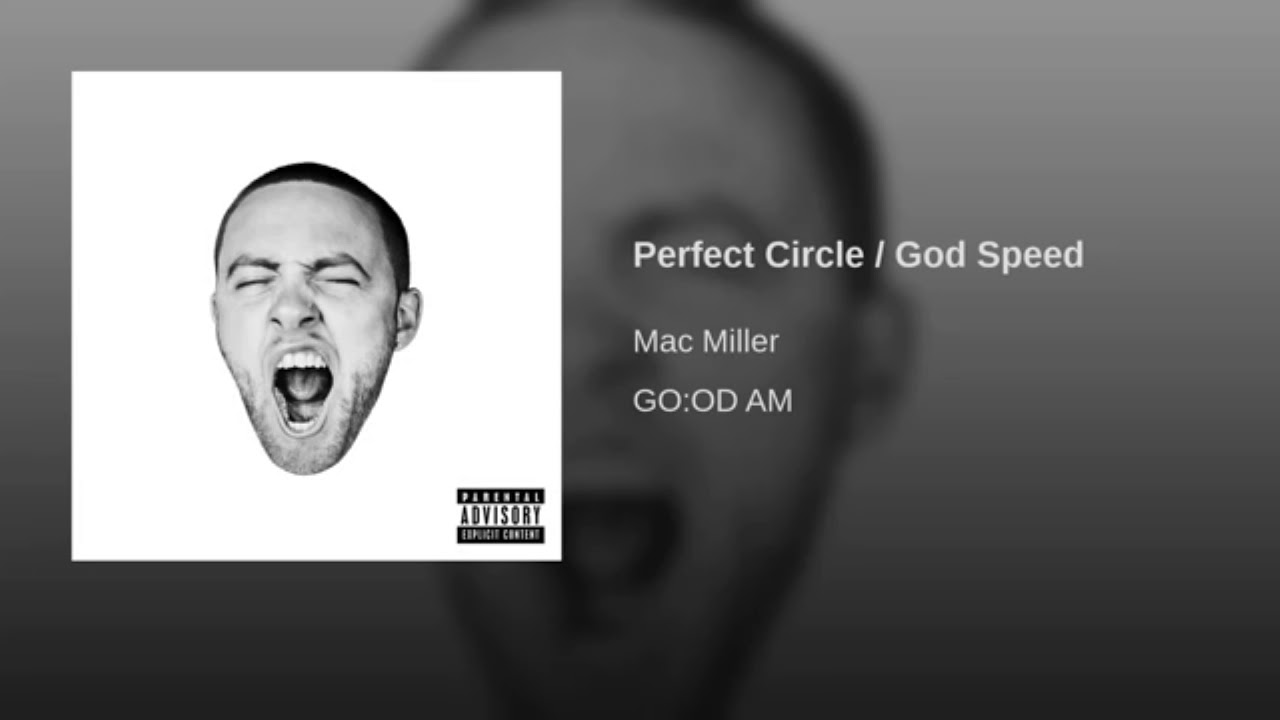 Mac Miller - Perfect Circle / God Speed - YouTube