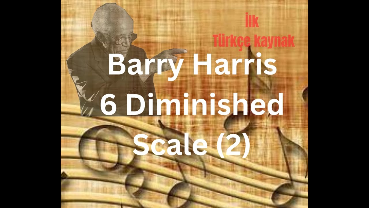 119- Barry Harris-6 Diminished Scale -2-Piyano Öğreniyoruz 🎷 🎹 🎺 ...