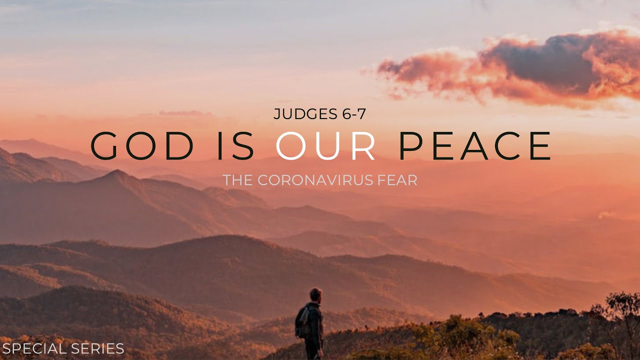"God Is Our Peace" - 3/22/2020 - YouTube