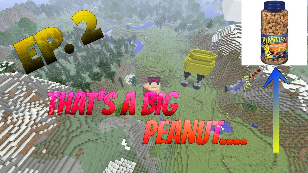 Ep. 2 ~ I Build a Big Fat Peanuts in Minecraft ~ Community Build Series ...