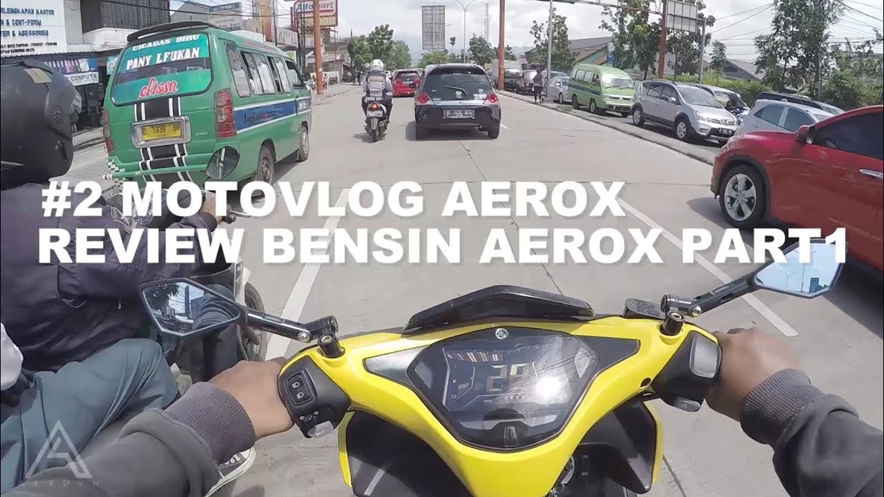 Review Bensin Aerox 155 VVA (MotoVlog Aerox #2) - YouTube