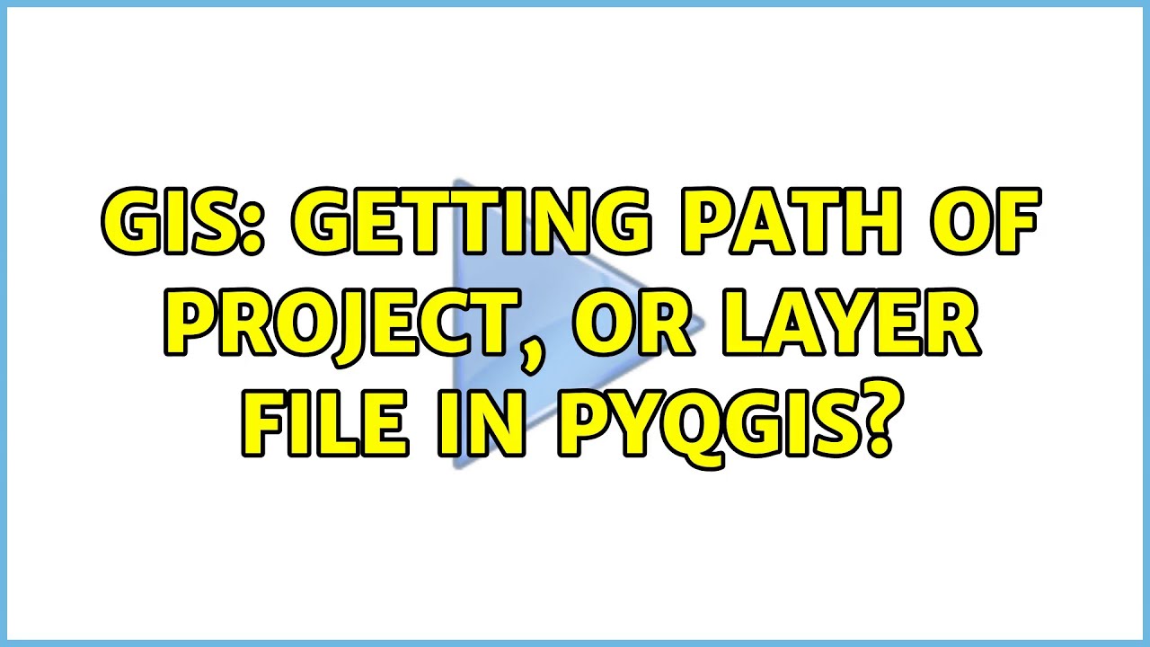 Gis Getting Path Of Project Or Layer File In Pyqgis 5 Solutions