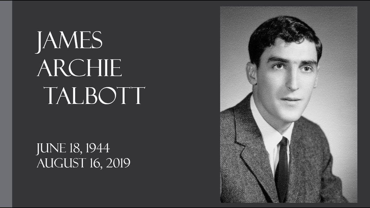 James A. Talbott - YouTube