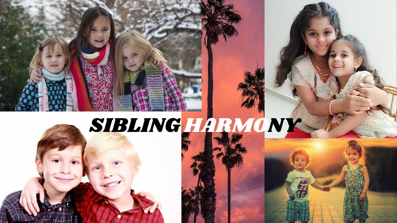 Sibling Harmony|Harmony Between Sisters|Siblings Love|Sisters Affection ...