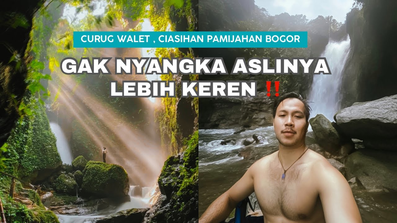 Curug Walet Ternyata Lebih Keren Aslinya‼️😱 - YouTube