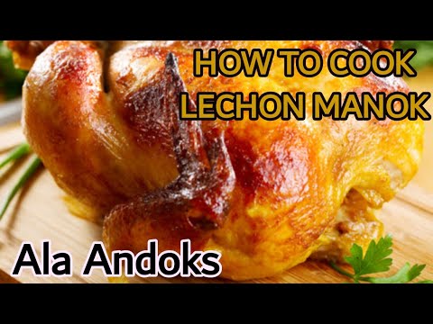 how to cook Lechon Manok/lutong bahay "Ala senior pedro/Chef travelers ...