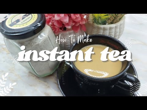 Instant tea recipe || easy to make instant tea - YouTube