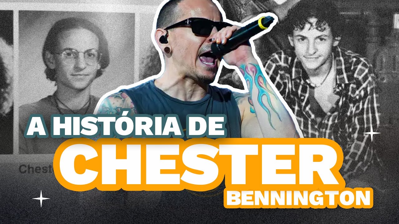 A HISTÓRIA DA VIDA DE CHESTER BENNINGTON - YouTube