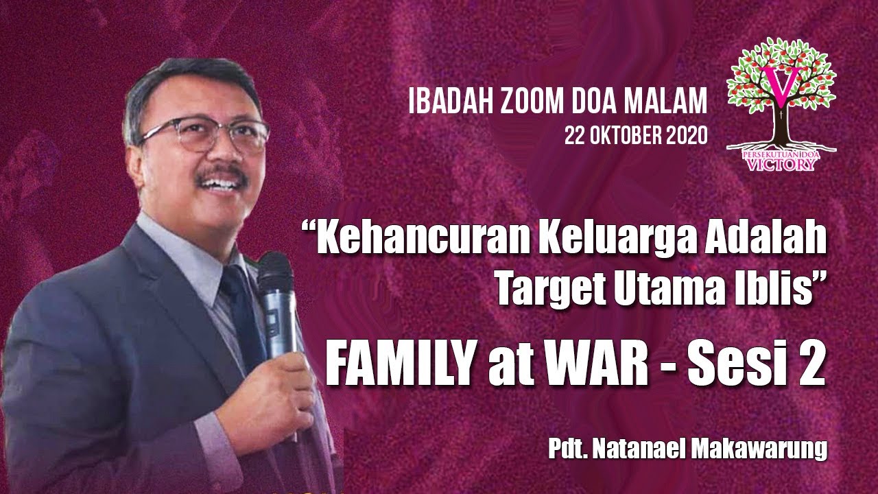 KEHANCURAN KELUARGA ADALAH TARGET UTAMA IBLIS - FAMILY AT WAR SESI 2 ...