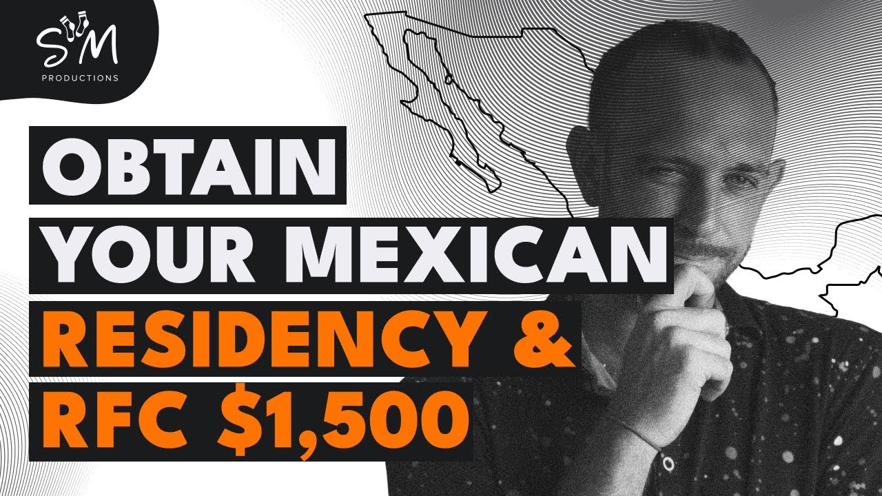 Obtain Mexican Residency Card And RFC For $1,500 Done For You Service ...