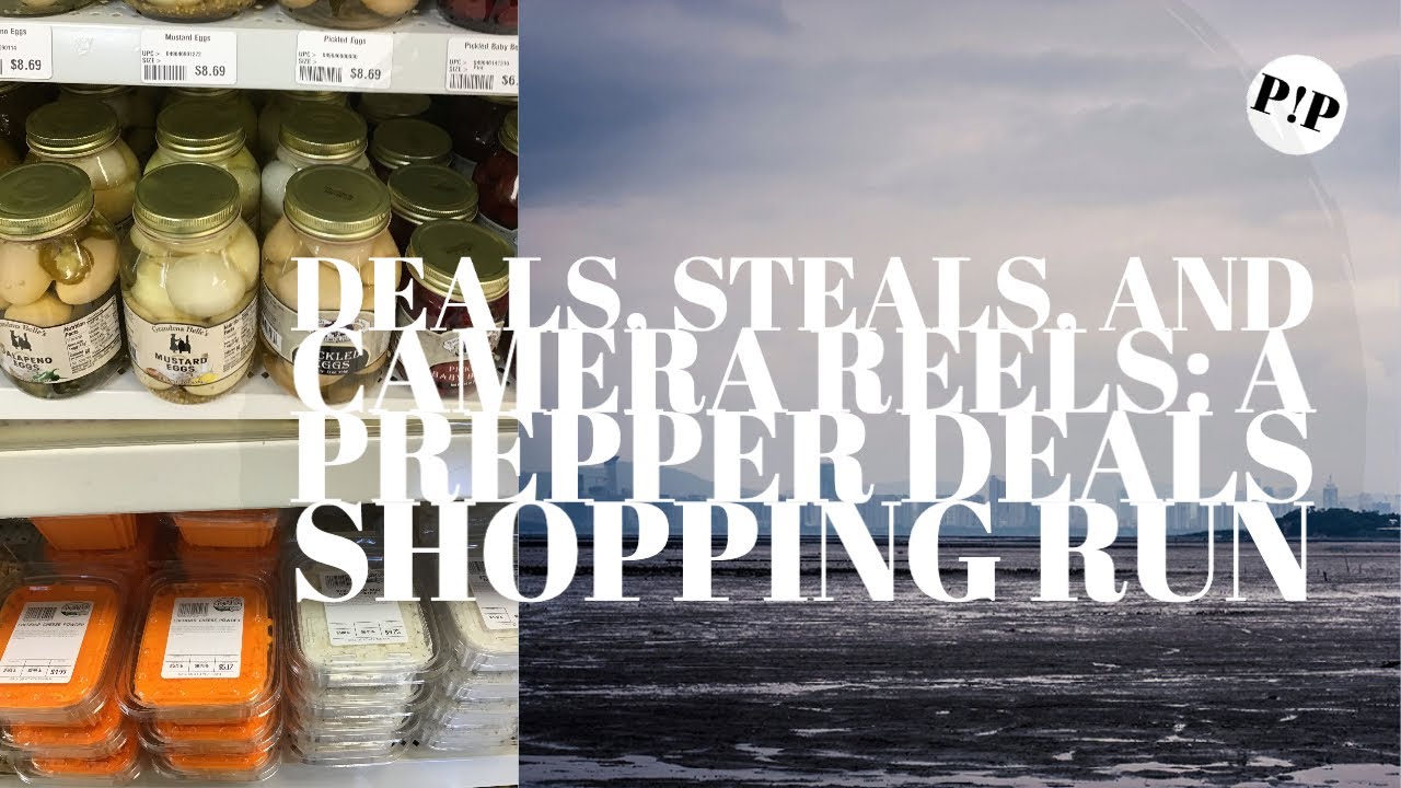 Deals, Steals, and Camera Reels: A Prepper Deals Shopping Run - YouTube