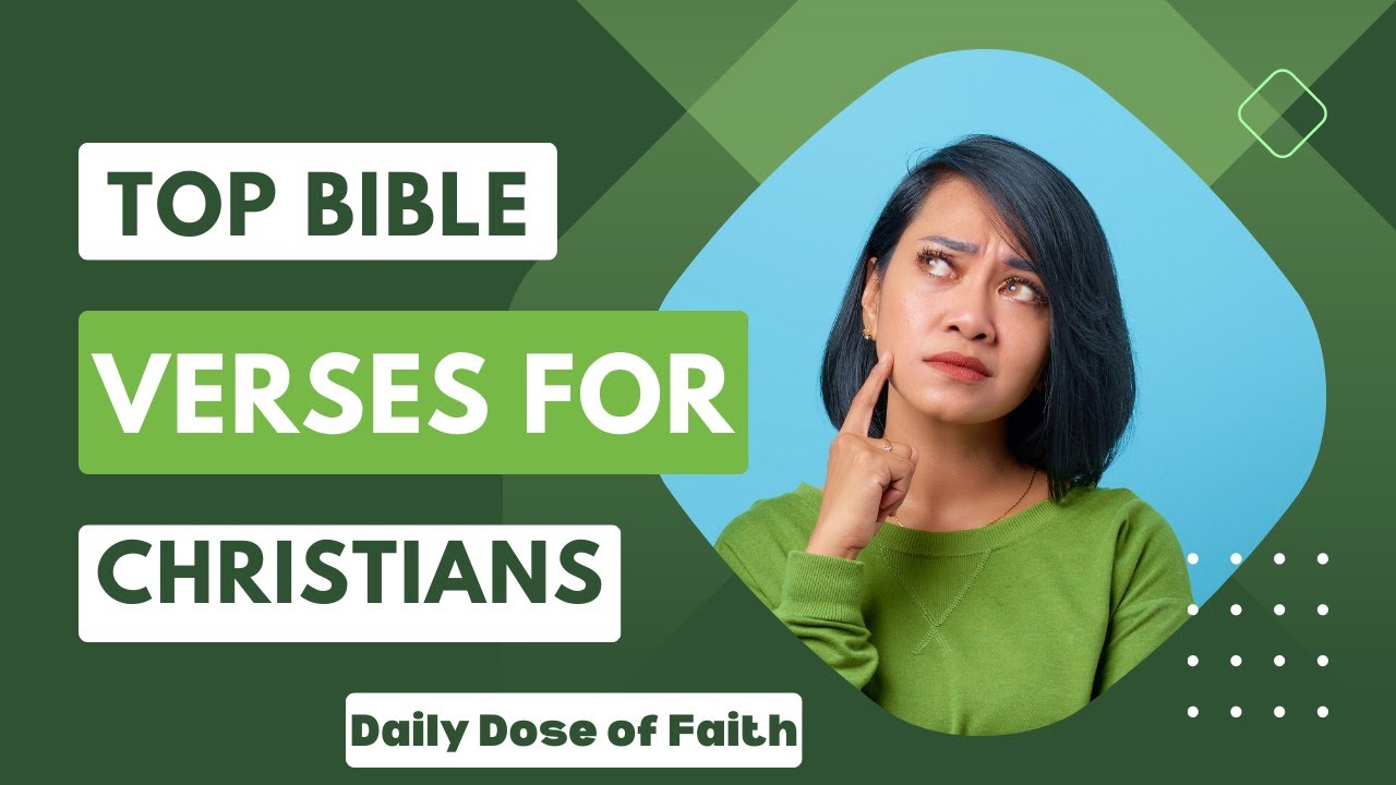 Daily Dose of Faith: Top Bible Verses For Christians - YouTube