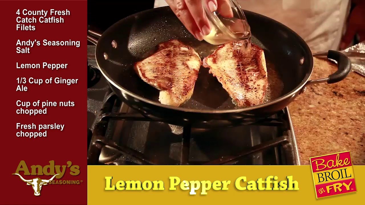New Lemon Pepper Catfish Recipe! Andy's Seasoning Cooking Commercial # ...