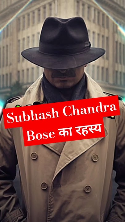 Subhash Chandra Bose Legacy - YouTube