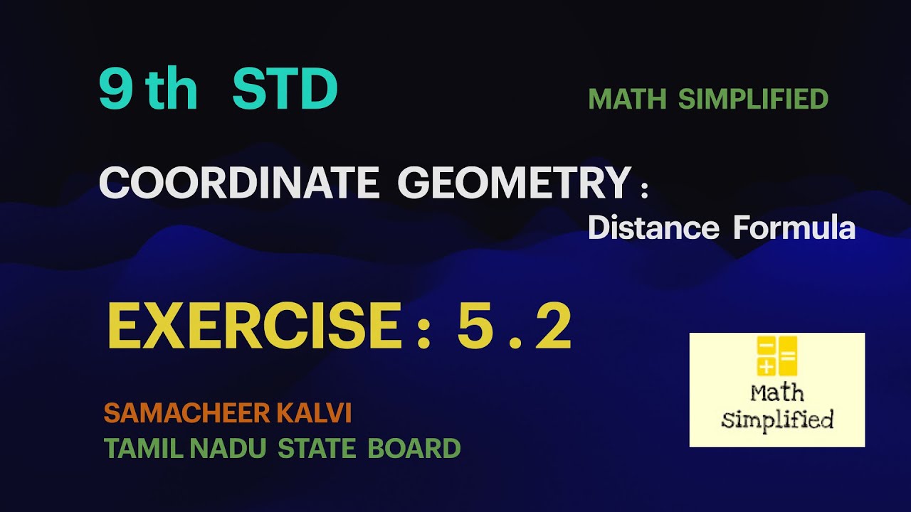 9th Math Solutions: EXERCISE 5.2 COORDINATE GEOMETRY- Distance Formula ...