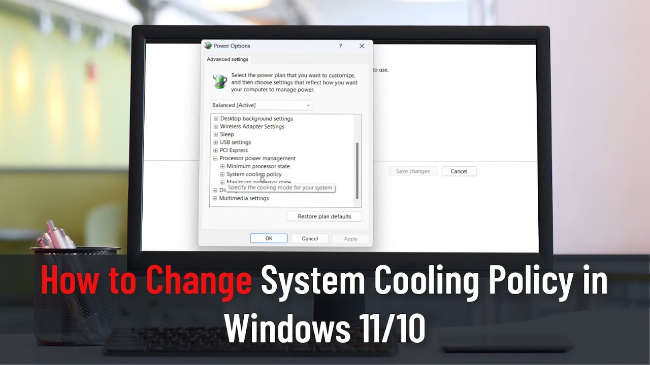 How to Change System Cooling Policy in Windows 11/10 (Guide) - YouTube