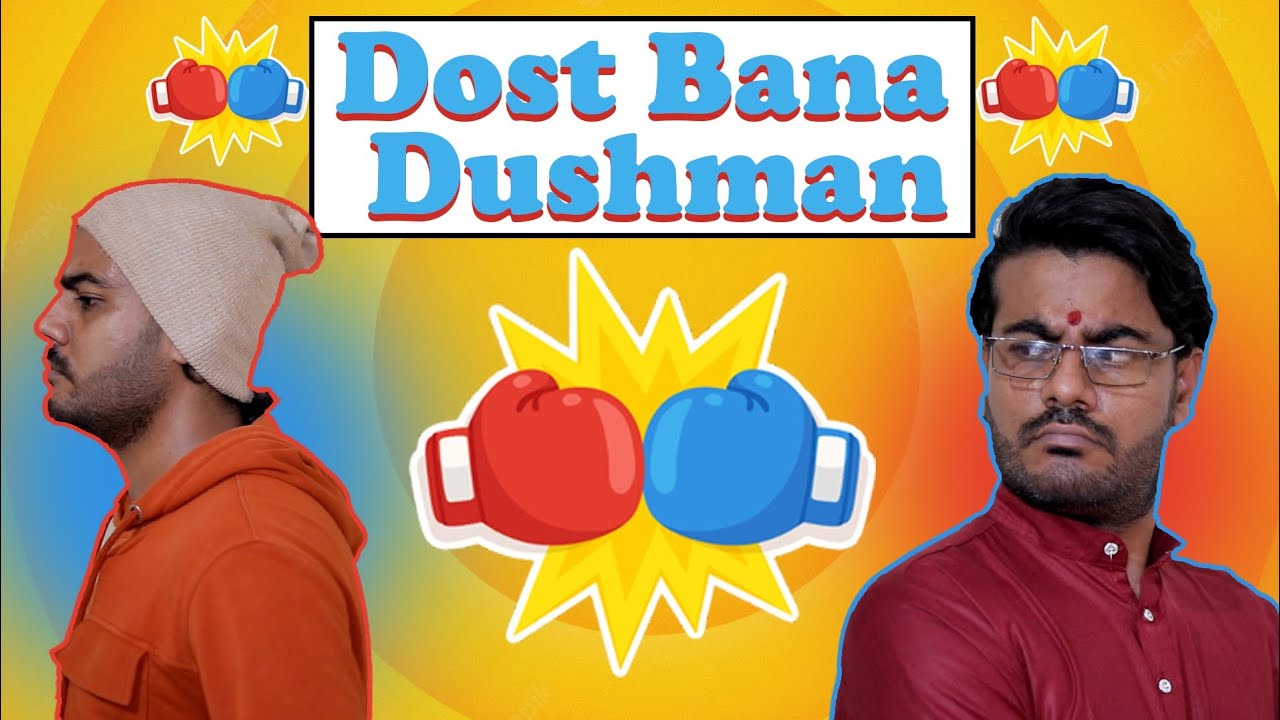 Dost Bana Dushman Comedy Video || 3 layers story || #funnyvideo #Dost ...