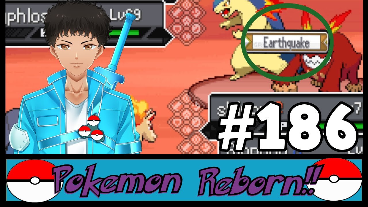 Pokemon Reborn Part 186- Earthquakes to win? - YouTube
