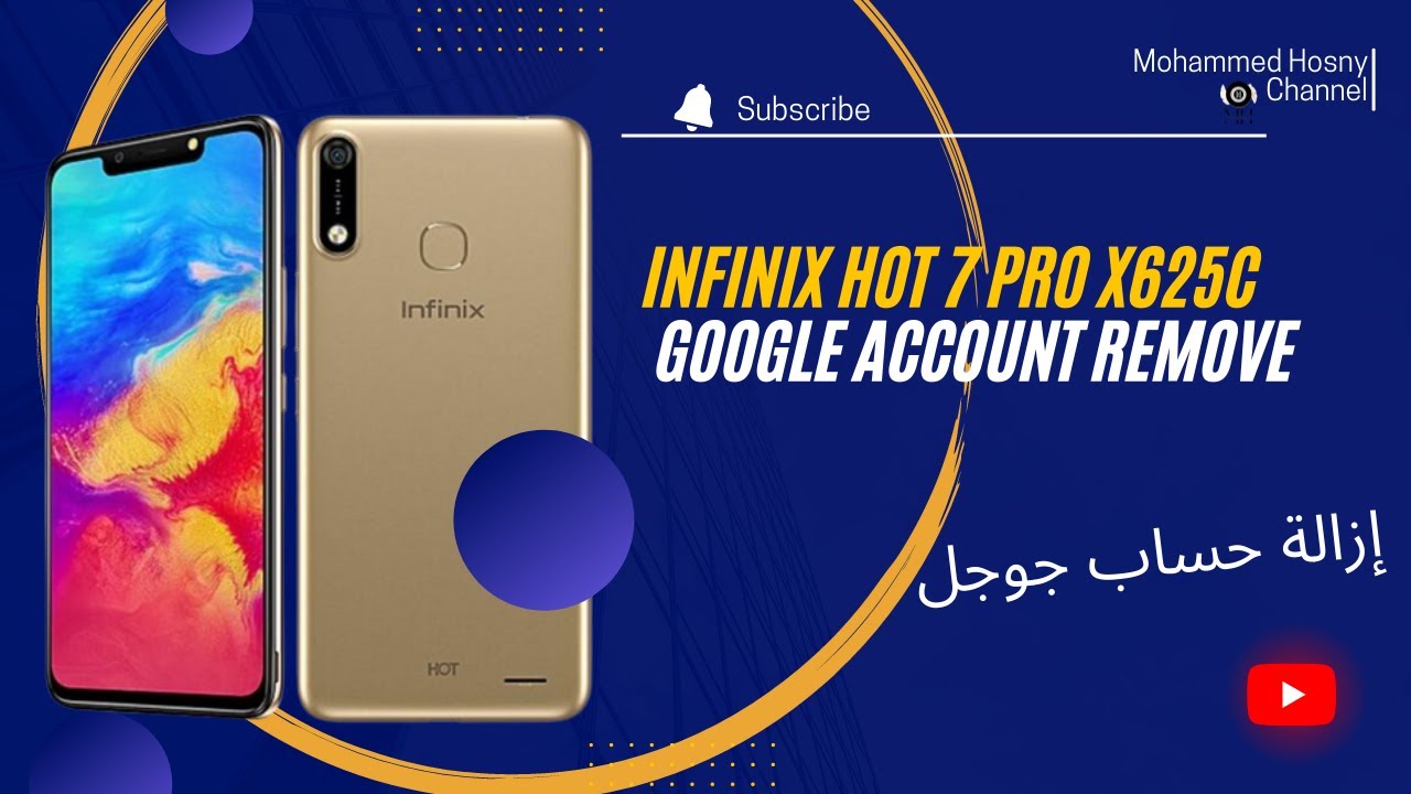 إزالة حساب جوجل Infinix Hot 7 Pro X625C Google Account Remove FRP ...